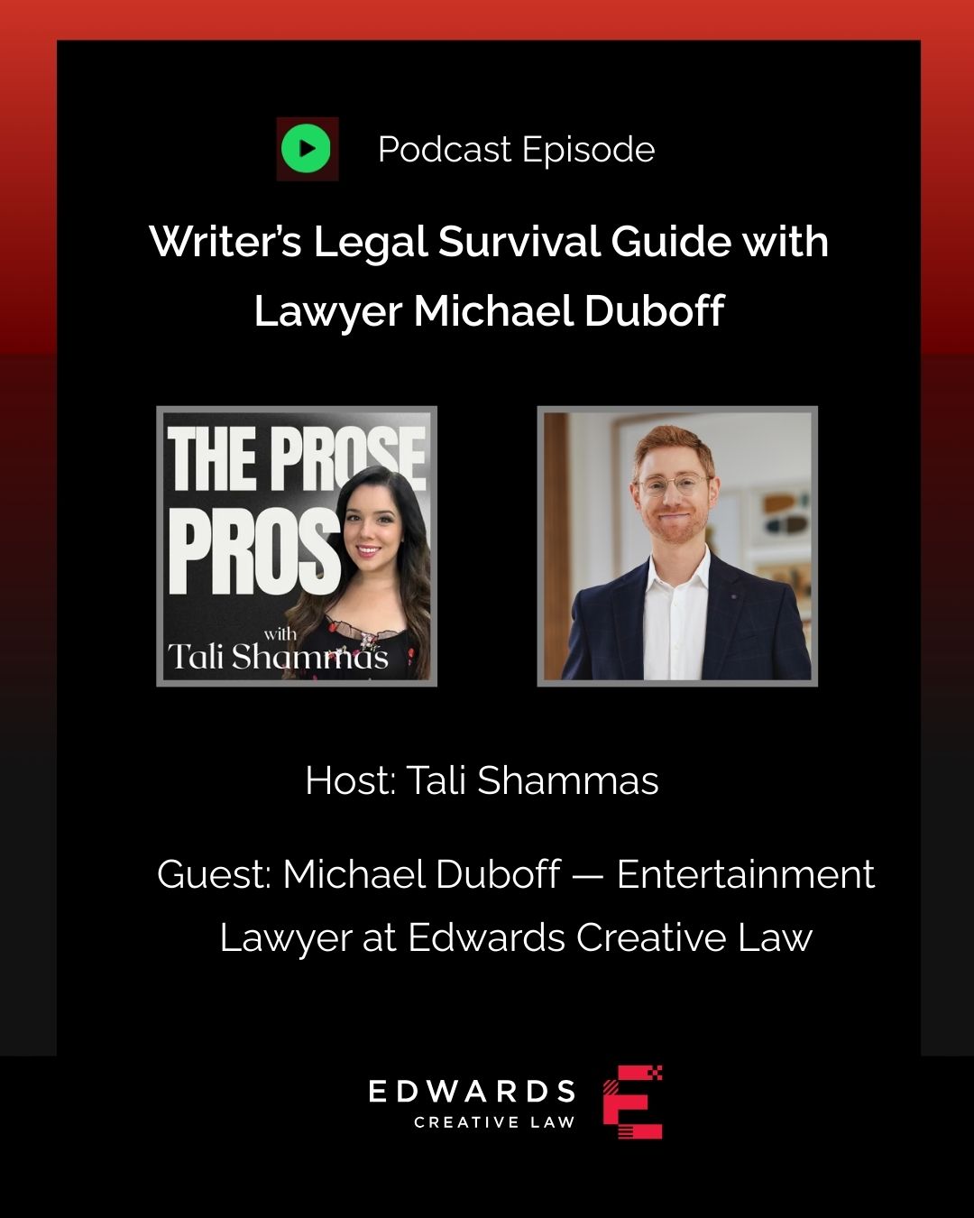 Edwards Creative Law - Podcast Episode of The Prose Pros: Writer’s ...